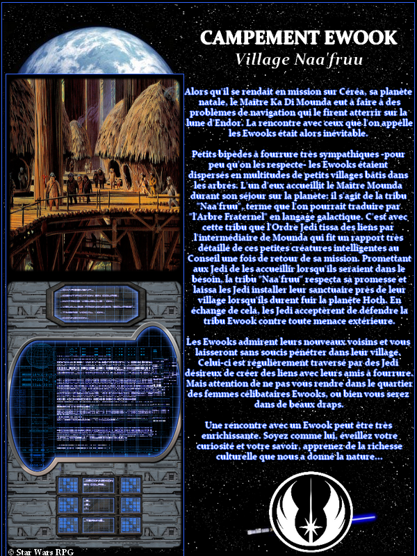 Star Wars RPG : Village Ewok "Naa'fruu"